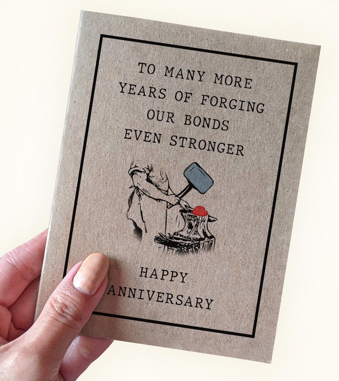 Iron Anniversary Card - to Many More Years of Forging Our Bonds Even ...