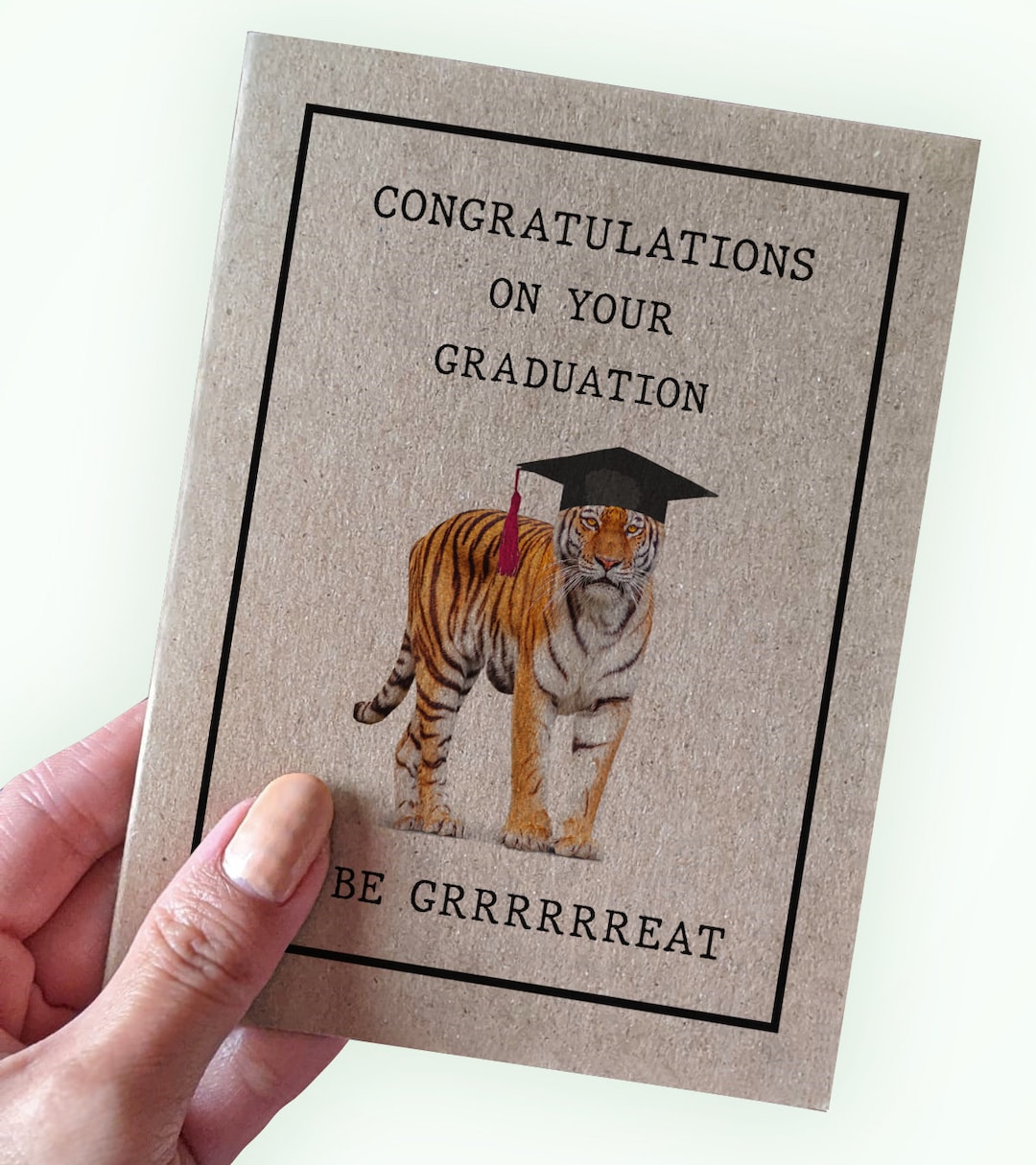 Tiger Graduation Card - Congratulations on Your Graduation - Go Be ...