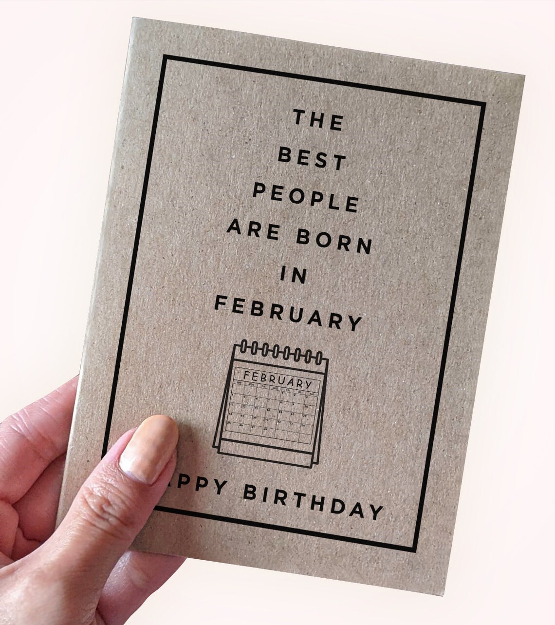 Simple February Birthday Card - the Best People Are Born in February ...