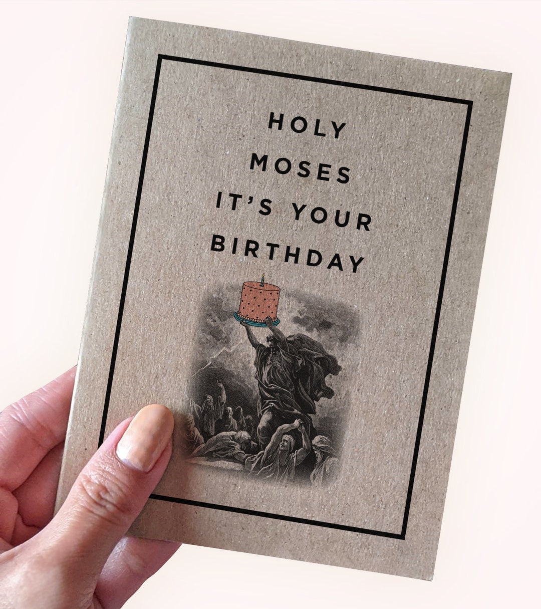Holy Moses Birthday Card - Holy Moses It's Your Birthday - Funny Moses ...