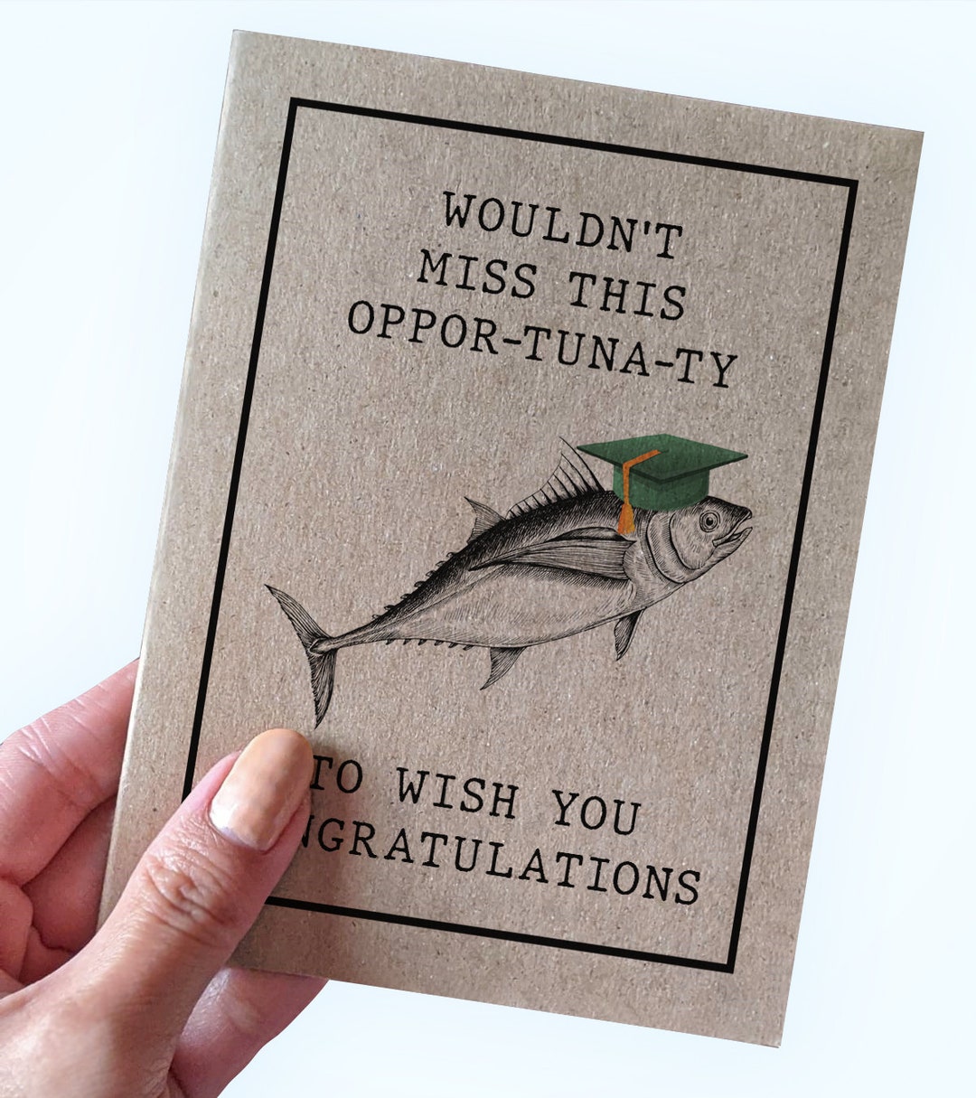 Funny Tuna Pun Graduation Card for Childhood Friends, Wouldn't Miss ...