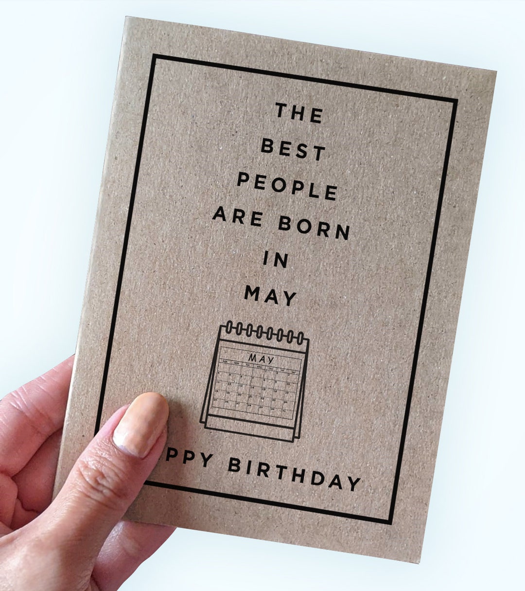 Simple May Birthday Card - the Best People Are Born in May - Birthday ...