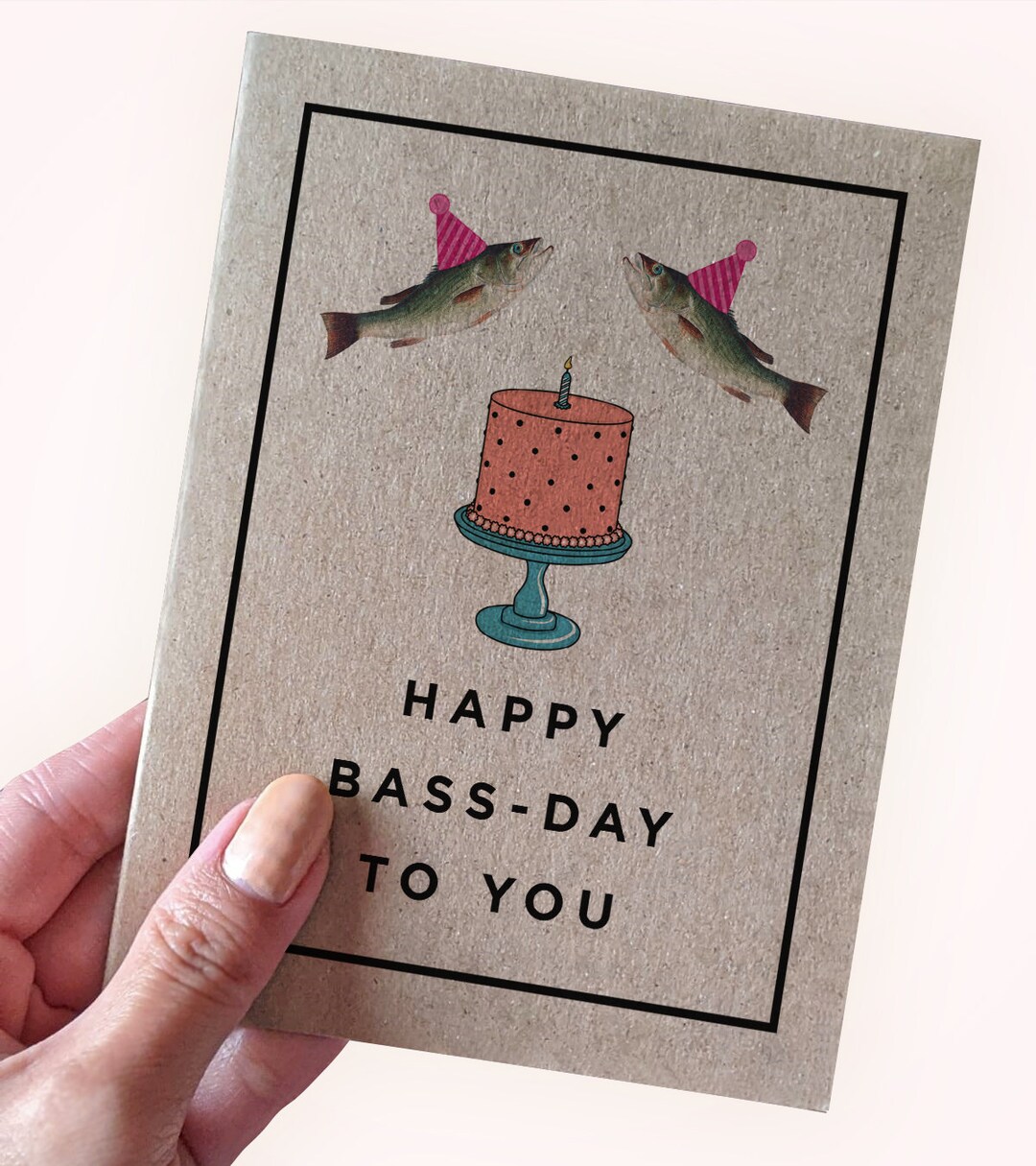 Funny Birthday Card - Happy Bass-day to You - Humorous Birthday Card ...