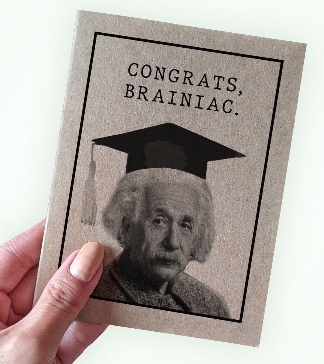 Funny Einstein Graduation Card - Congrats Brainiac - for 2024 ...