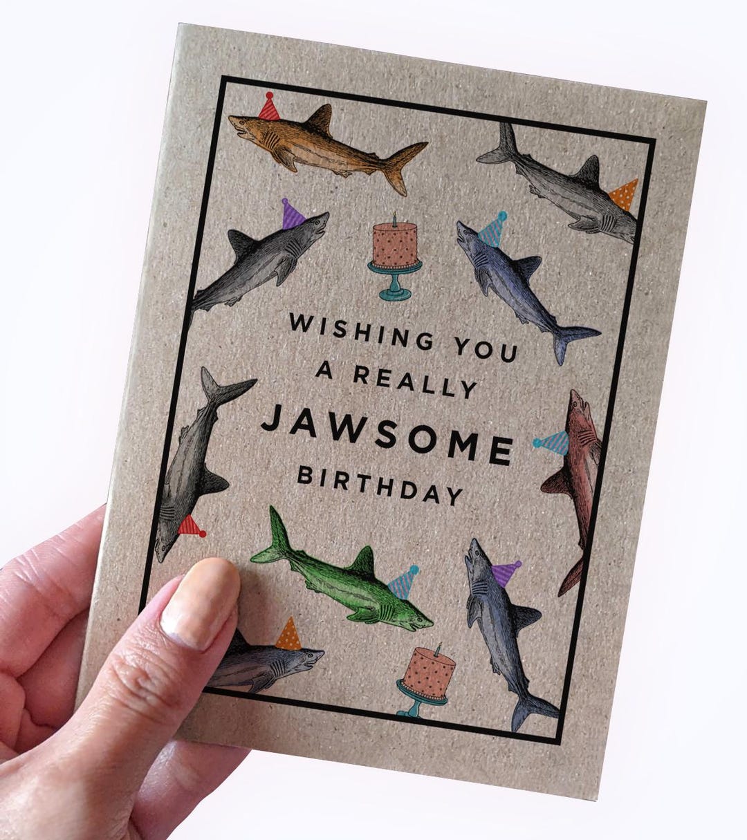 Jawsome Shark Birthday Card - Wishing You A Really Jawsome Birthday ...