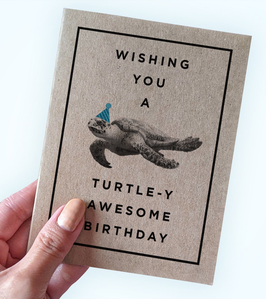 Turtle Birthday Cards - Wishing You a Turtle-y Awesome Birthday ...