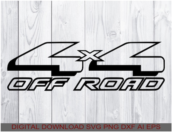 4x4 off Road Decal SVG Download Svg Png Ai Eps Dxf - Etsy India