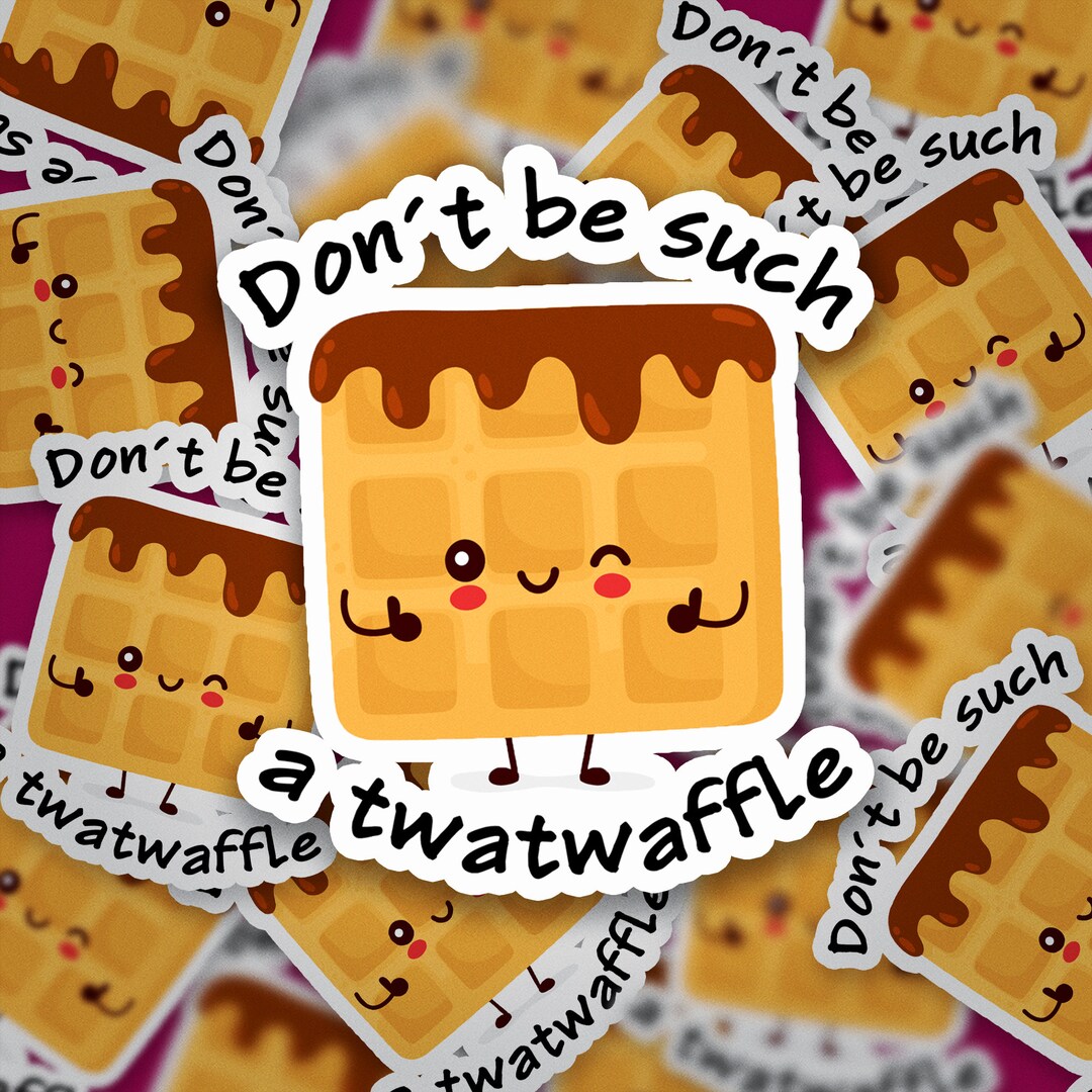 Waffle Sticker|funny|twatwaffle|emoji|funny Insults - Etsy