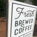 Fresh Brewed Coffee / Wooden Sign / Brewed Coffee / Coffee / - Etsy