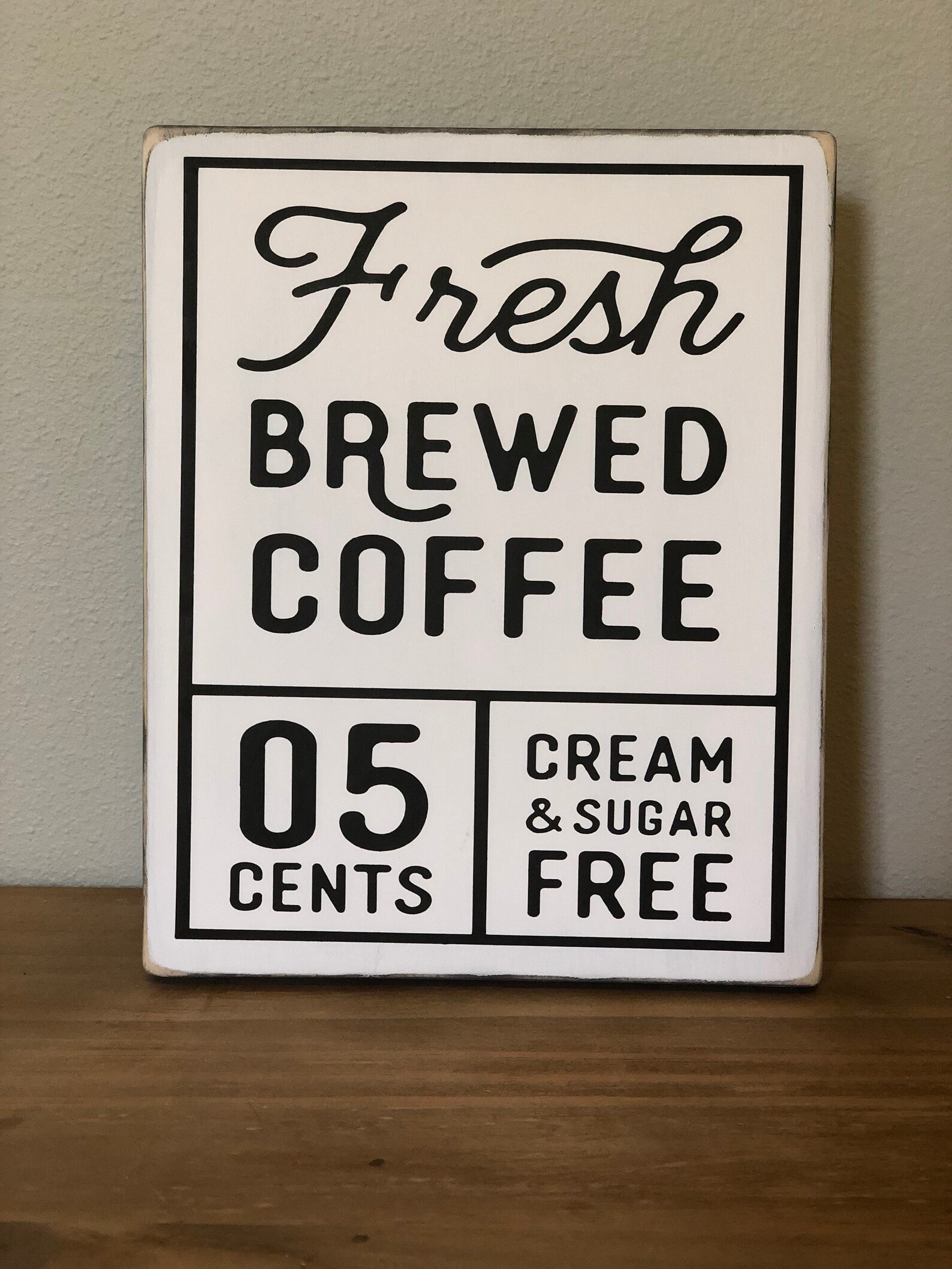 Fresh Brewed Coffee / Wooden Sign / Brewed Coffee / Coffee / - Etsy