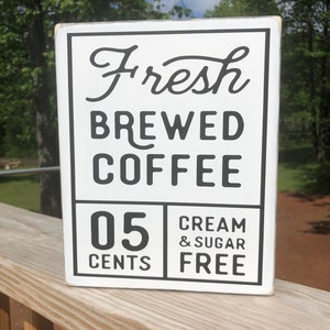 Fresh Brewed Coffee / Wooden Sign / Brewed Coffee / Coffee / - Etsy