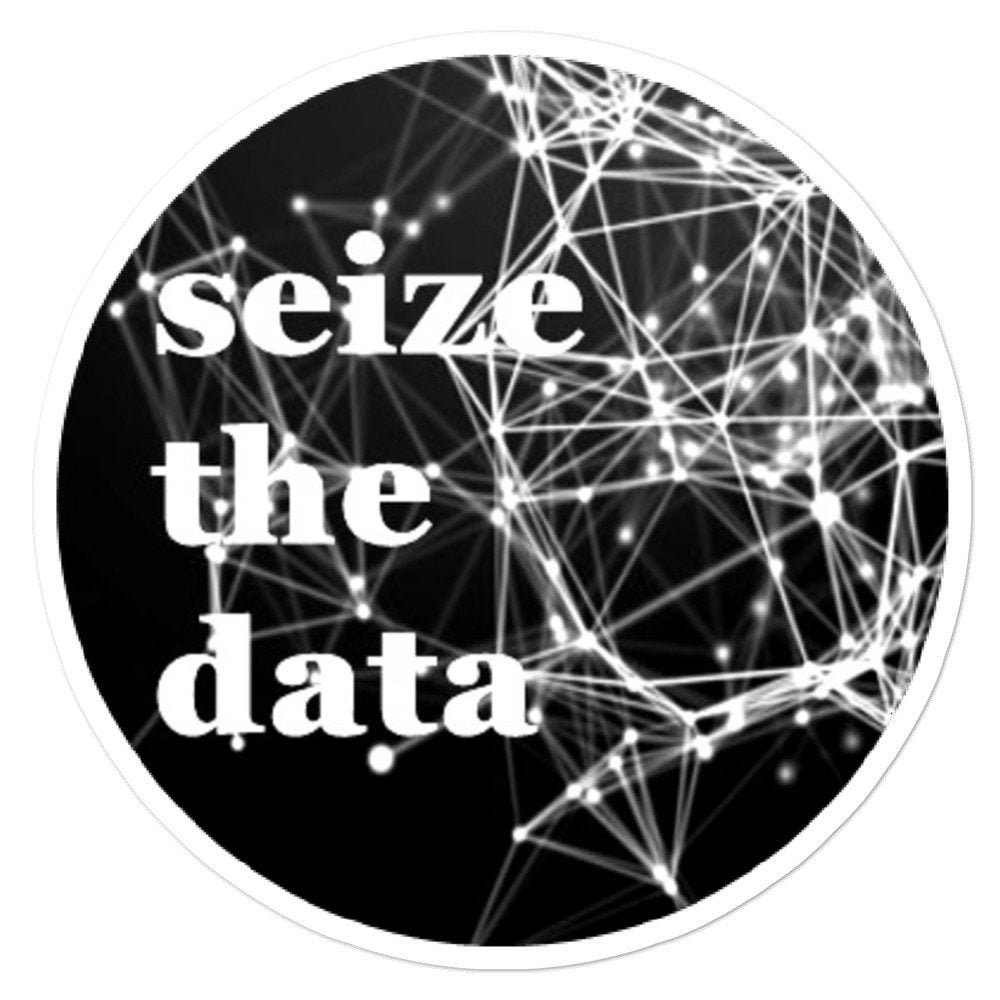 Public Health Sticker Research Seize the Data Sticker Trust Science ...