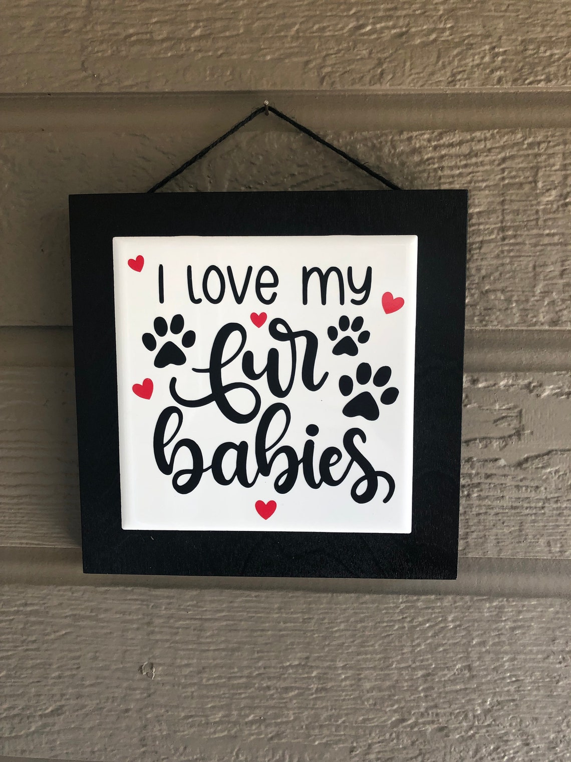 I Love My Fur Babies Tile Sign Quote Cat Decor Wood | Etsy