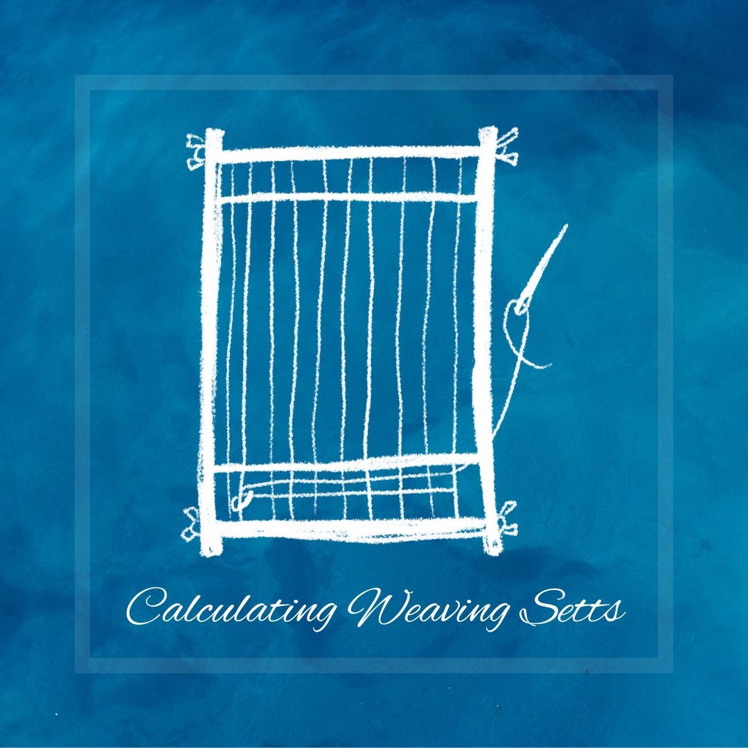 Calculating Your Ends per Inch How to Find the Correct Sett - Etsy