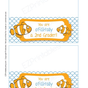 Back to School Goodie Bag/treat Bag Topper - "you Are O-fish-ally a 2nd ...