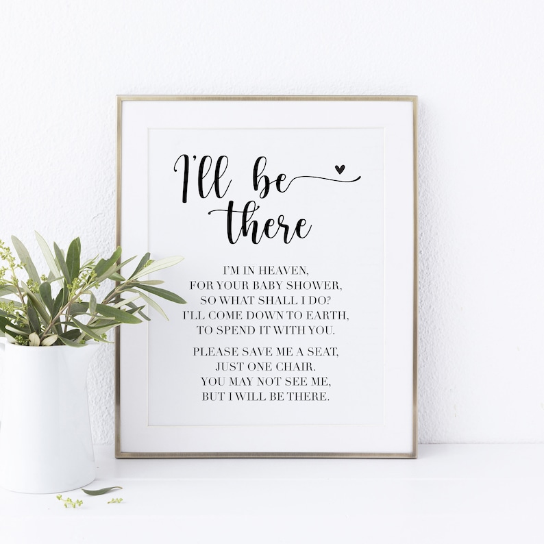 I'll Be There Memorial Baby Shower Printable Sign, Memorial Sign for ...