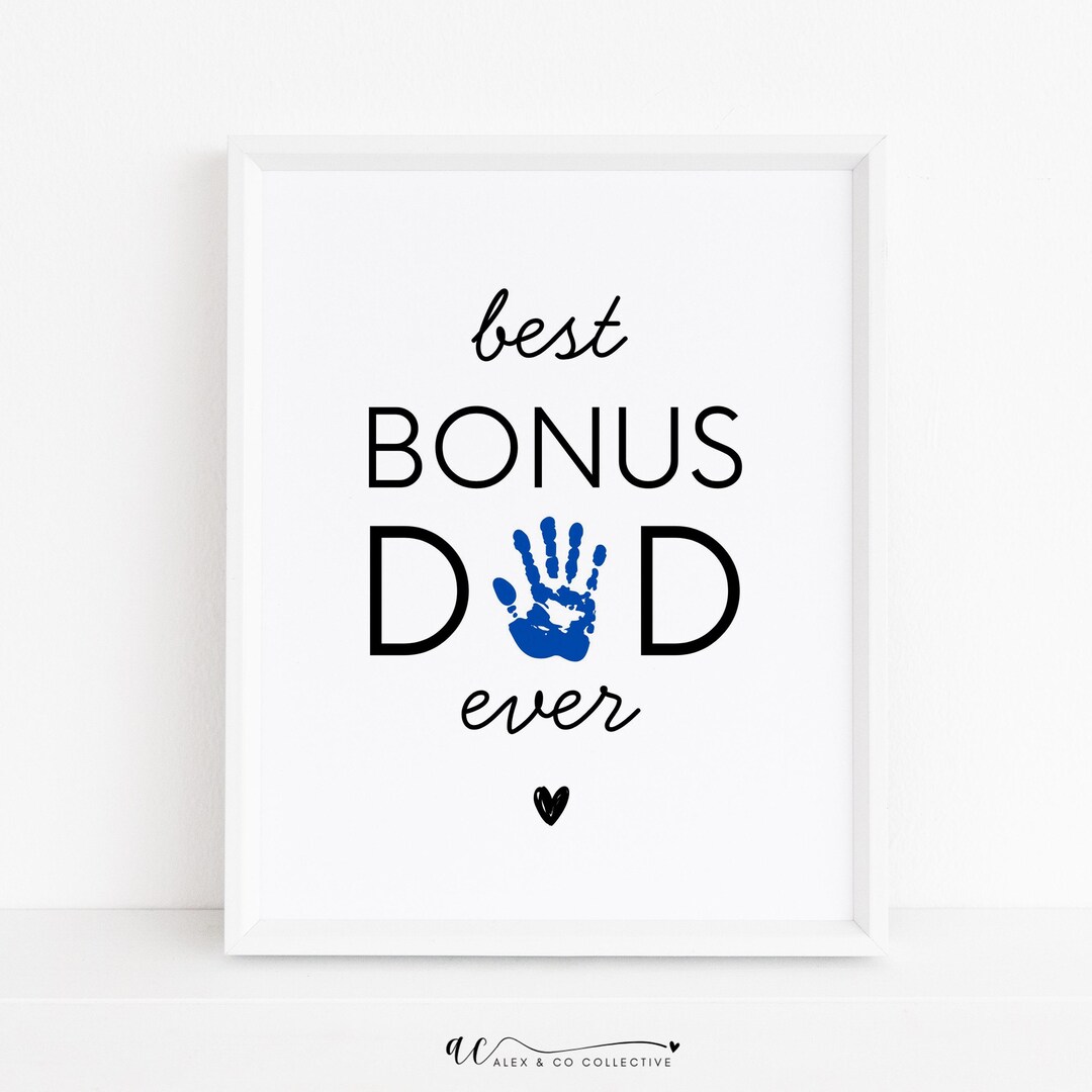 Bonus Dad Handprint Art Printable, Father's Day Gift From Stepchild or ...