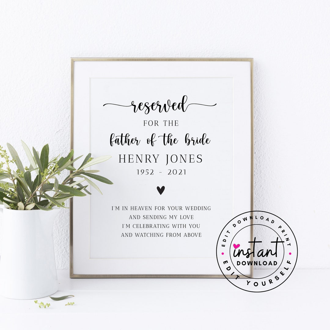 Editable Reserved for the Father of the Bride Printable. Reserved ...