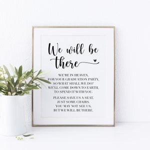 We Will Be There Memorial Graduation Party Printable Sign, Reserved ...