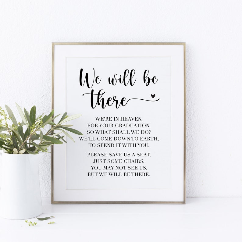 We Will Be There Memorial Graduation Printable Sign Reserved - Etsy