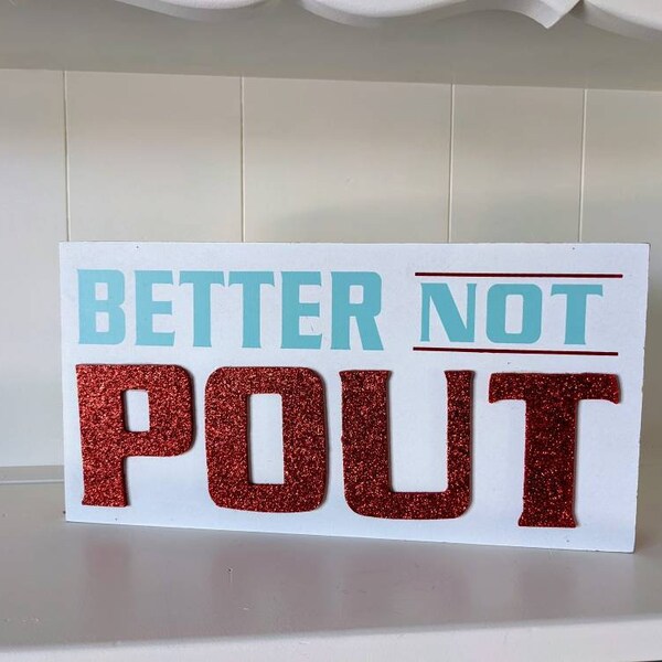 Better Not Pout Sign - Etsy
