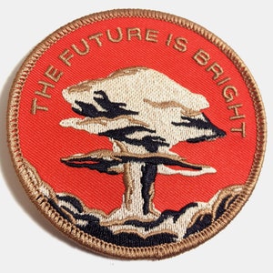 The Future is Bright Iron on Patch // Nuclear Patches// Iron on ...