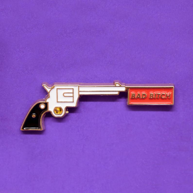 Bad Bitch Soft Enamel Pin // Gun // Cute Pin // Pins // | Etsy