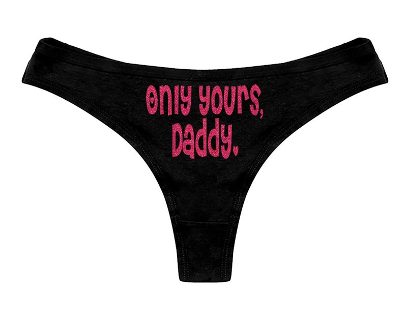 Only Yours Daddy Thong Panties Ddlg Clothing Sexy Slutty Cute Etsy