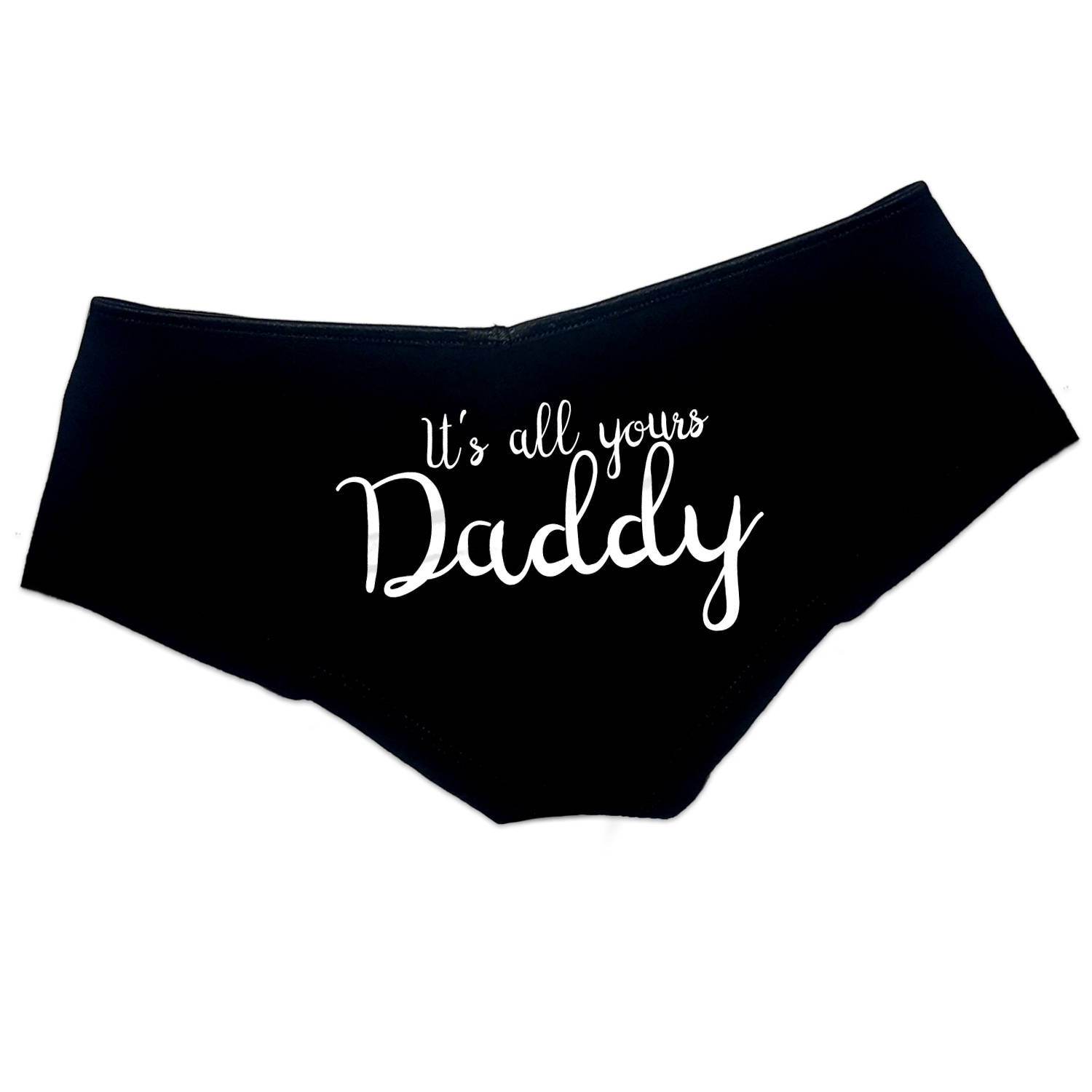 Its All Yours Daddy Panties Ddlg Clothing Sexy Slutty Cute Etsy Canada