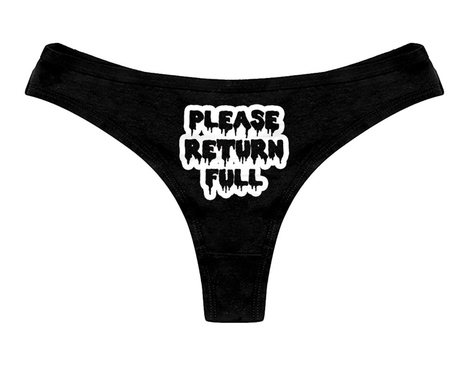 Please Return Full Panties Hotwife Sexy Slutty Naughty Funny - Etsy