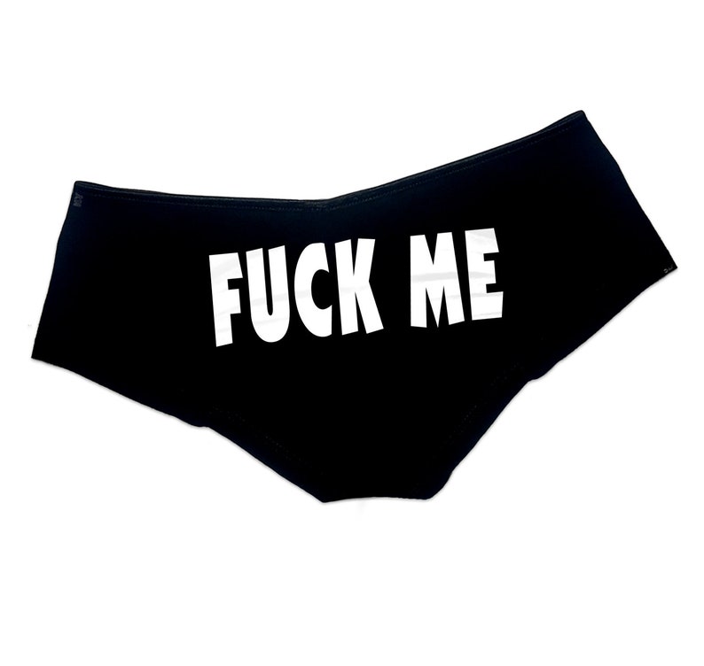 Fuck Me Panties Slutty Funny Panties Booty Naughty Etsy