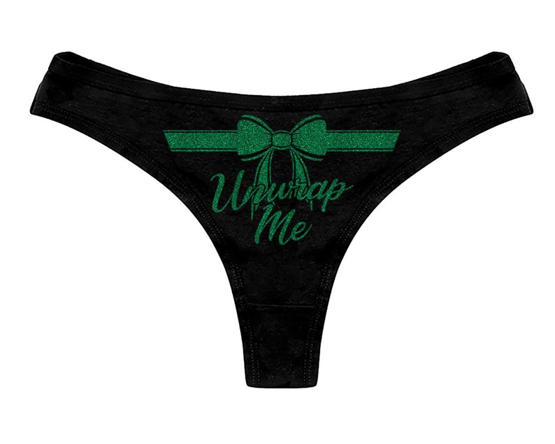 Unwrap Me Panties Funny Sexy Slutty Christmas Bachelorette Etsy
