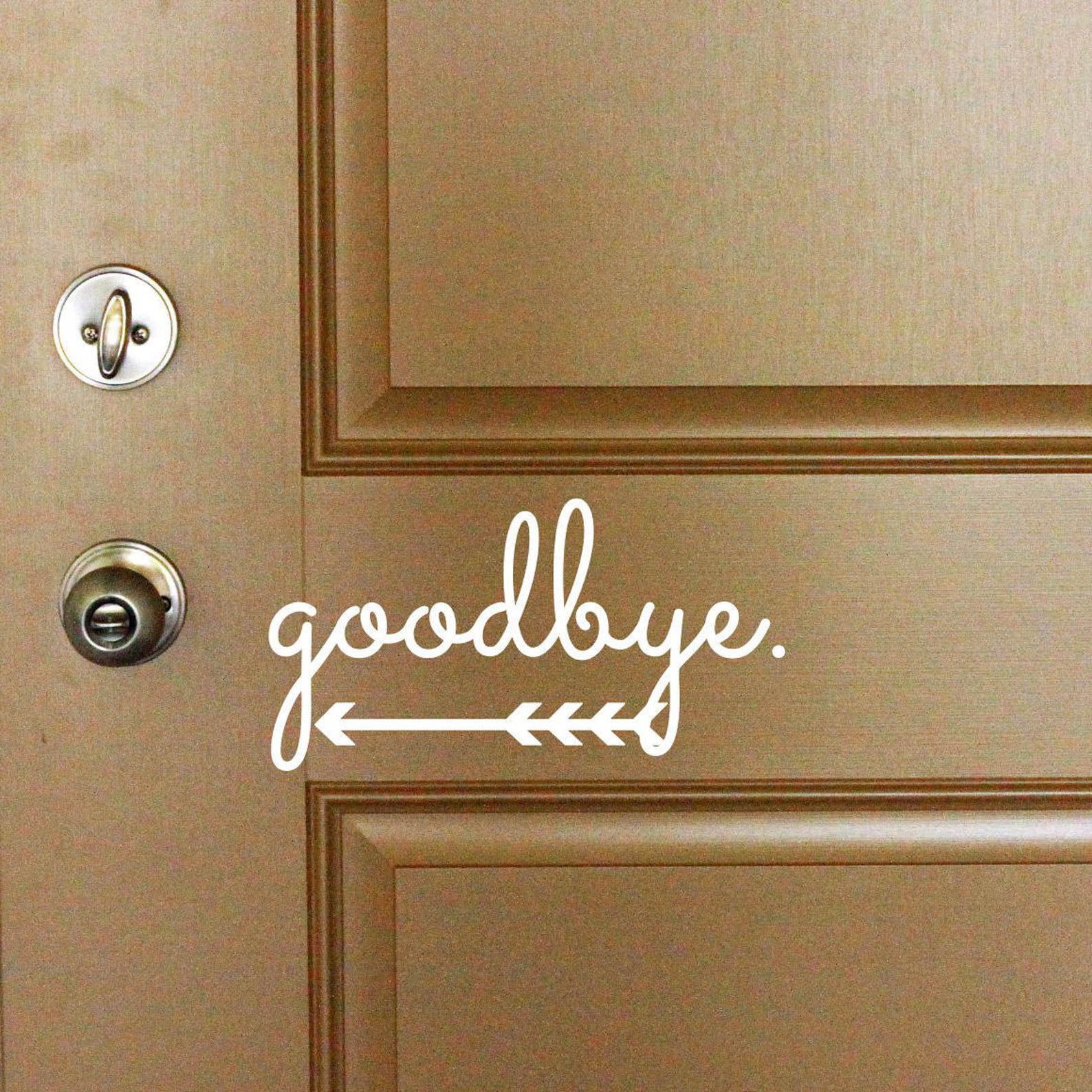 Goodbye Vinyl Door Decal With Arrow Front Door Home Office - Etsy