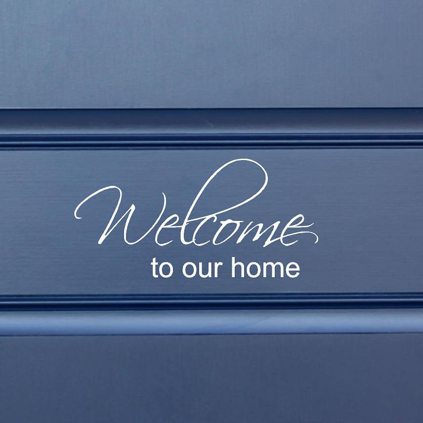 Welcome To Our Home Vinyl Door Decal Front Door Home | Etsy
