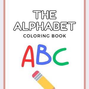 ABC Coloring Adventures, Colouring in Book, Early Years Education, Ages ...