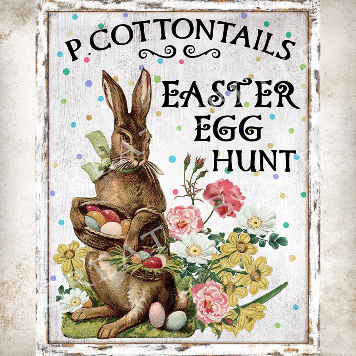 Vintage Cottontails Easter Egg Hunt Bunny Rabbit Farmhouse Easter Decor ...