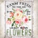 Farm Fresh Flowers Farmhouse Flower Wall Art Sign DIY Sign | Etsy