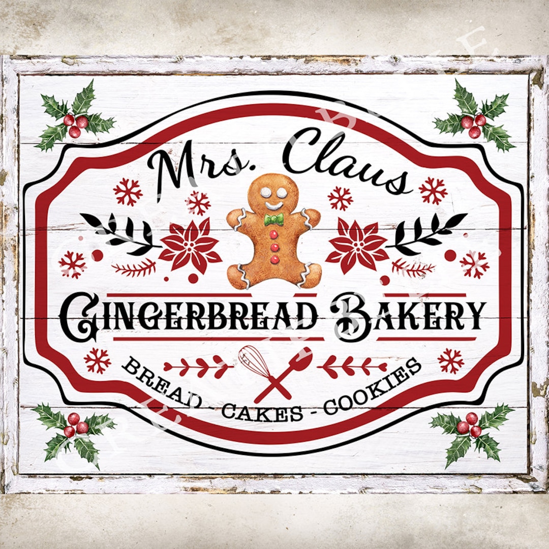 Mrs Claus Gingerbread Bakery Farmhouse Christmas Home Decor DIY Sign ...