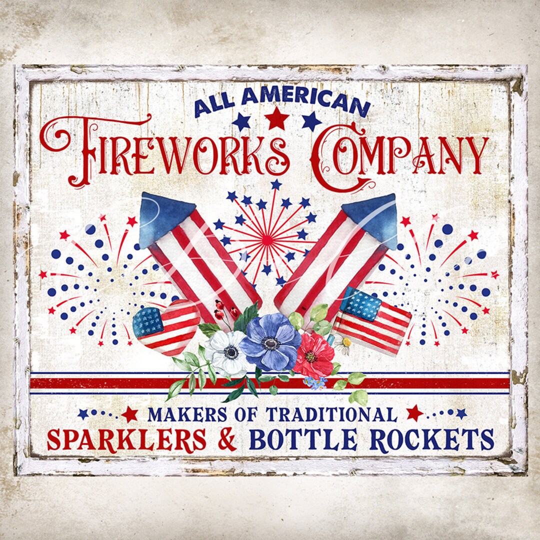 Vintage Patriotic Fireworks Rustic Farmhouse 4 July Home Decor DIY Sign ...
