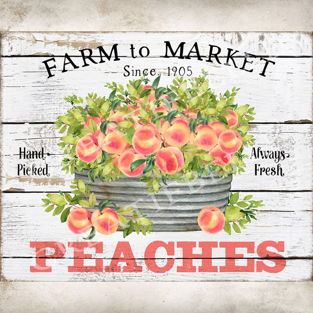 Farm to Market Peaches Rustic Country Farmhouse DIY Sign Farm Style ...