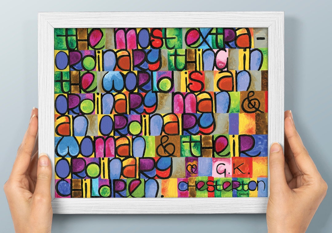 GK Chesterton Quote 'extraordinary Thing' Hand Lettered Word Art/phrase ...