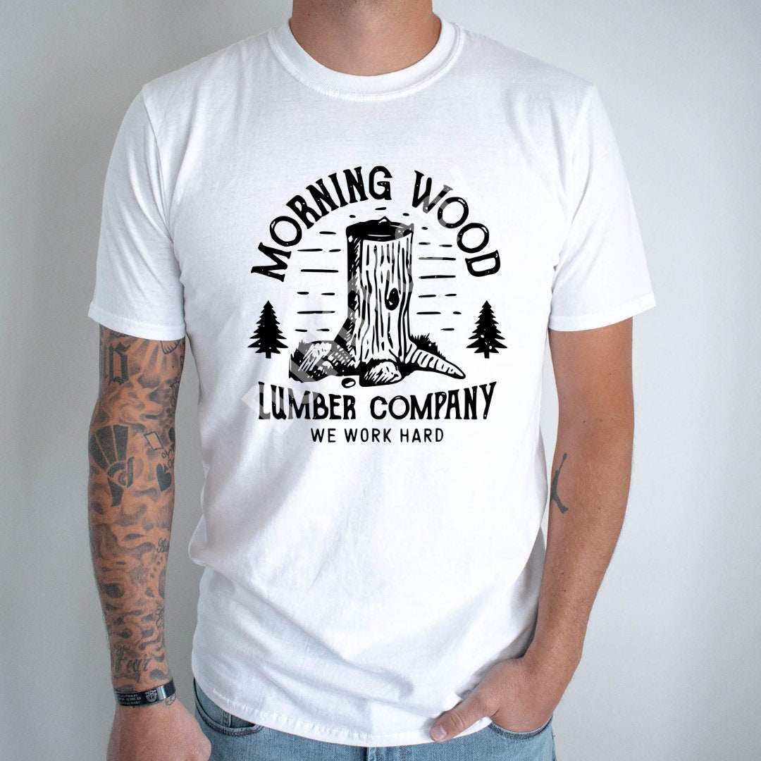 Lumber Company Tee, Morning Wood Shirt, Husband Tee, Husband Shirt ...