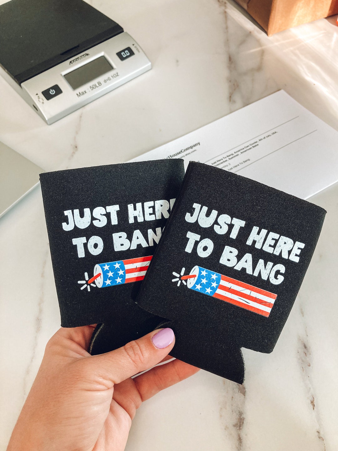 Just Here to Bang, America Can Cooler, 4th of July, USA, Firecracker ...