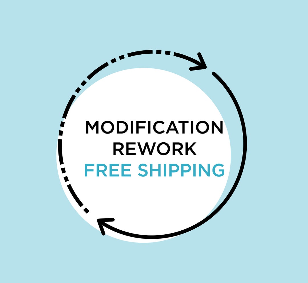 Re-work / Modifications - Add on to Existing Order - Etsy