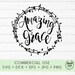 Amazing Grace SVG Cut File - Etsy