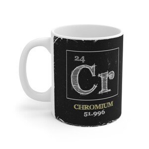 Chromium Cr Periodic Table of Elements Coffee Mug Chemistry | Etsy