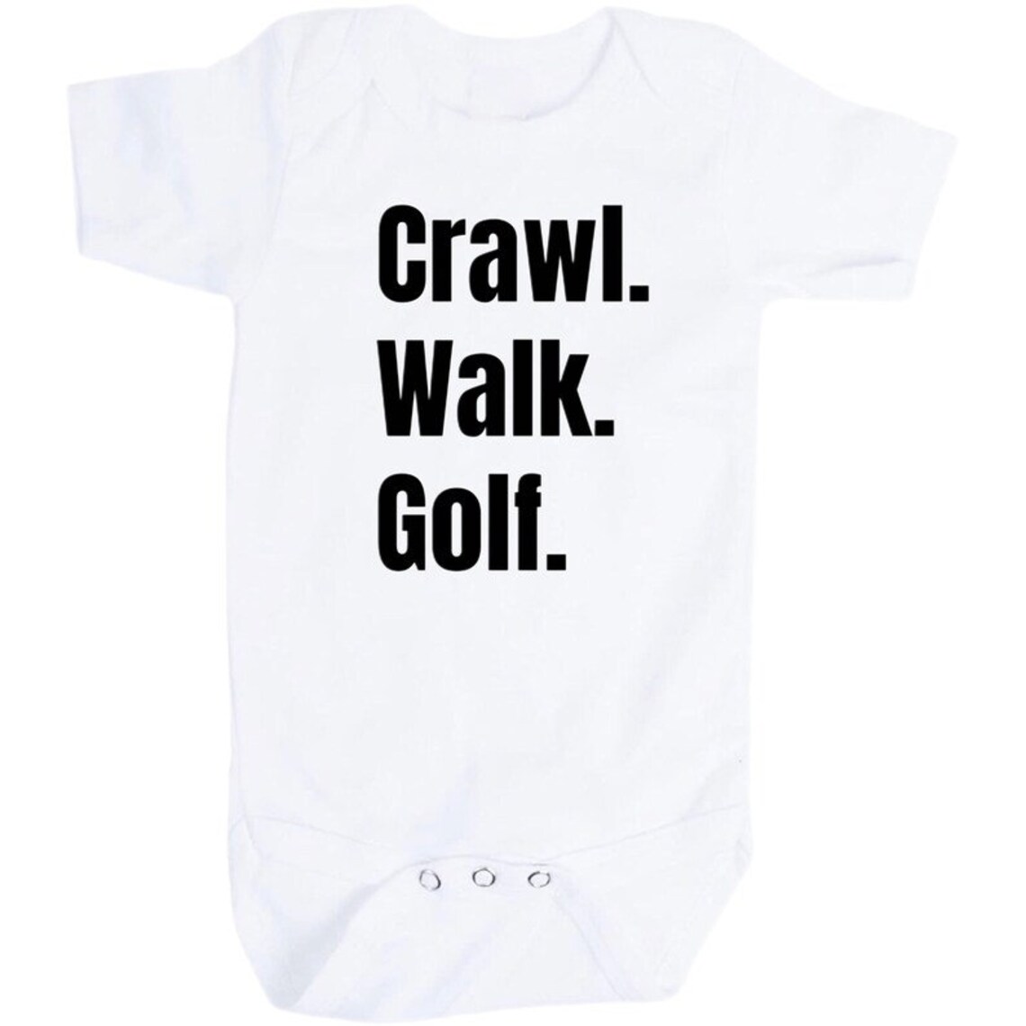Baby Bodysuit With Crawl Walk Golf. You Choose Size. Great Gift 1st ...