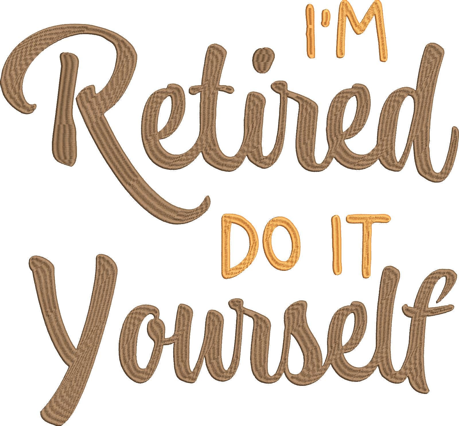 Retirement Embroidery Design Bundle: Digital Sewing Patterns for ...