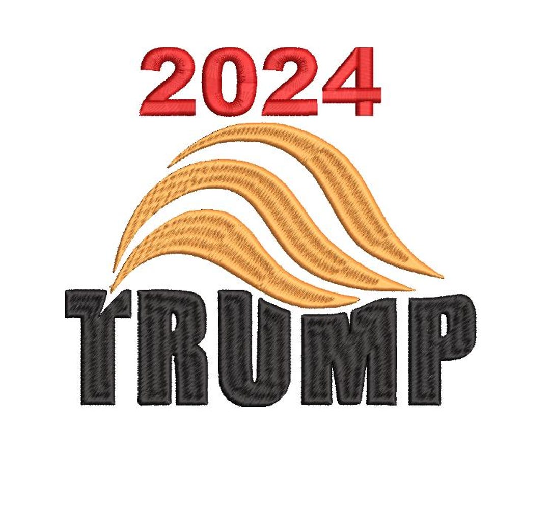 Trump 2024 Machine Embroidery Pattern B - Etsy