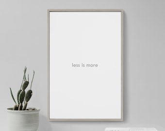 Less is More Poster - Etsy